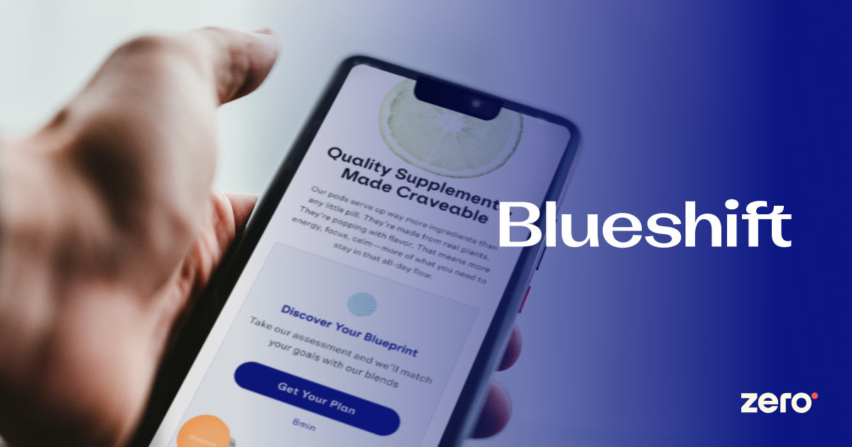 Blueshift Platform Design | ZeroDegrees Inc.